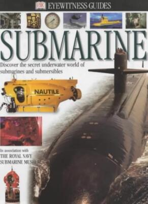 Submarine (Eyewitness Guides) By Neil Mallard | eBay
