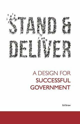 Stand and Deliver: A Design for Successful G... by Ed Straw Paperback ...