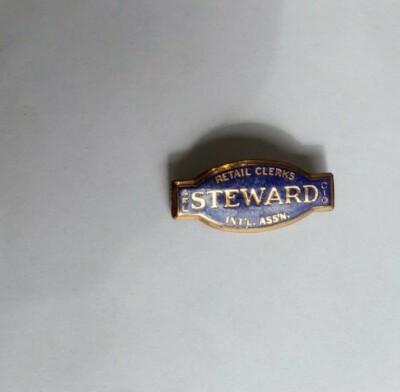 RETAIL CLERKS STEWARD AFL CIO UNION INTERNATIONAL ASSOCIATION PIN | eBay