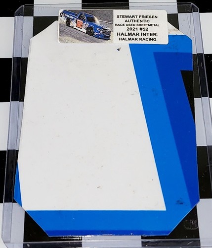 STEWART FRIESEN RACE USED SHEETMETAL 2021 #52 HALMAR INTERNATIONAL ...