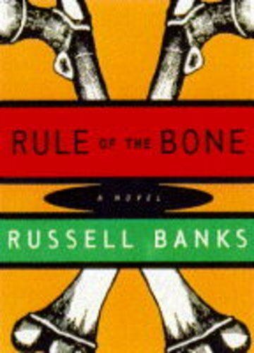 Rule of the Bone: A Novel by Banks, Russell Hardback Book The Fast Free ...