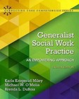 Generalist Social Work Practice: An Empowering Approach by Karla Miley ...