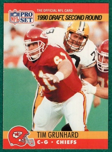 Tim Grunhard - 1990 Pro Set #709 - Kansas City Chiefs Football Card ...