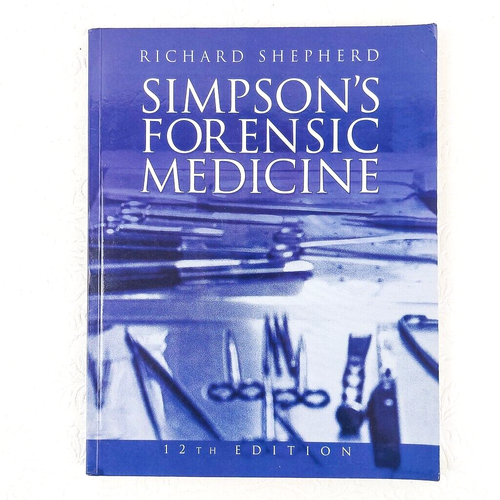 Simpson's Forensic Medicine, 12th Edition by Richard Shepherd PB | eBay