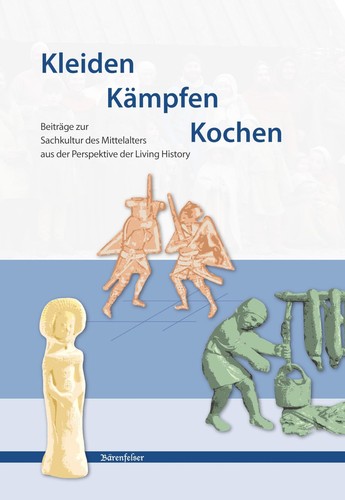 Simon Paintner- Kleiden Kämpfen Kochen: Beiträge zur Sach (Hardback ...