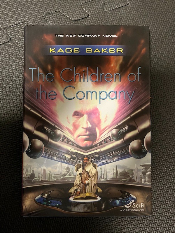 The Company Ser.: The Children of the Company by Kage Baker (2005, 1st Edition) 9780765314550 | eBay