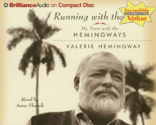 Running with the Bulls : My Years with the Hemingways by Valerie ...