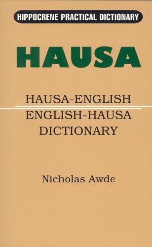 Hausa-English/English-Hausa Practical Dictionary by Nicholas Awde | eBay