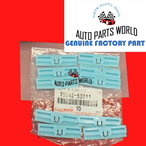 GENUINE LEXUS GX460 IS F IS250 IS350 WINDSHIELD MOULDING CLIPS 10 X ...