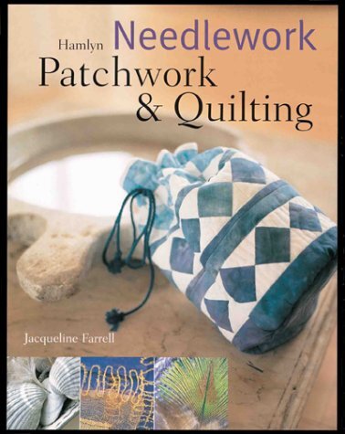Hamlyn Needlework, Patchwork & Quilting, Jacqueline Farrell | eBay