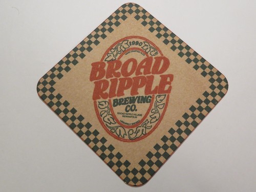 Beer Bar Coaster ~ BROAD RIPPLE Brewpub ~ Indiana's First ~ Established ...