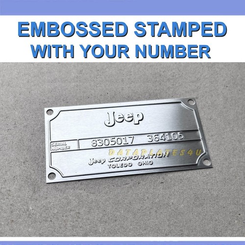 CJ5 1971-1972-1973 Data Plate Tag Jeep Corporation & embossed with your ...