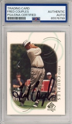 2001 UD SP AUTHENTIC GOLF FRED COUPLES SIGNED TRADING CARD PSA DNA COA ...