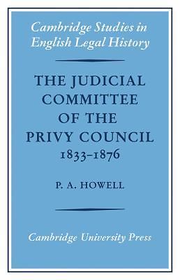 Cambridge Studies in English Legal History Ser.: Judicial Committee of ...
