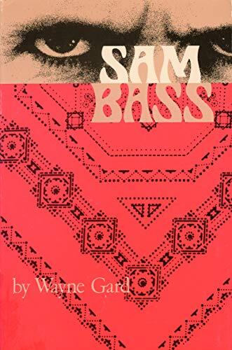 Gard Wayne-Sam Bass Book NUOVO | eBay