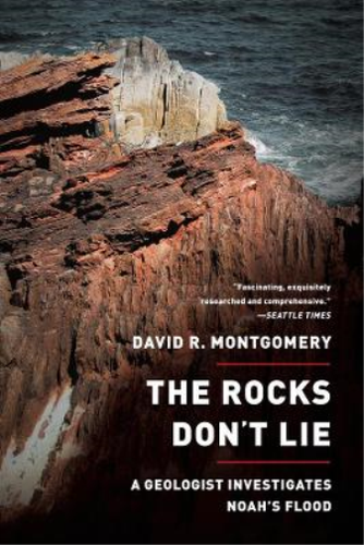 David R. Montgomery The Rocks Don't Lie (Poche) 9780393346244 | eBay