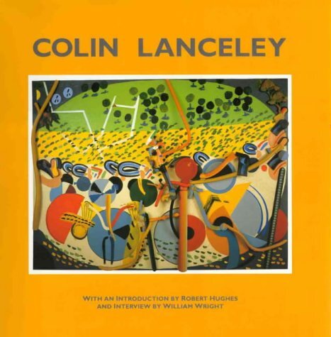 COLIN LANCELEY By Robert Hughes - Hardcover *Excellent Condition ...
