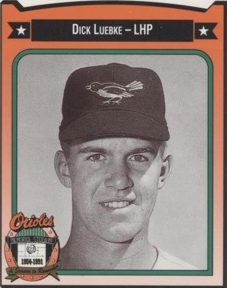 1991 All-Time Baltimore Orioles Team Issue - Dick Luebke #271 (RC) for ...