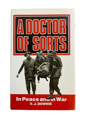 WW2 British A Doctor of Sorts in Peace and in War Reference Book | eBay