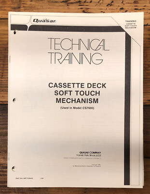 Quasar Cassette Soft Touch Mechanism CS7600 Service Manual *Original ...