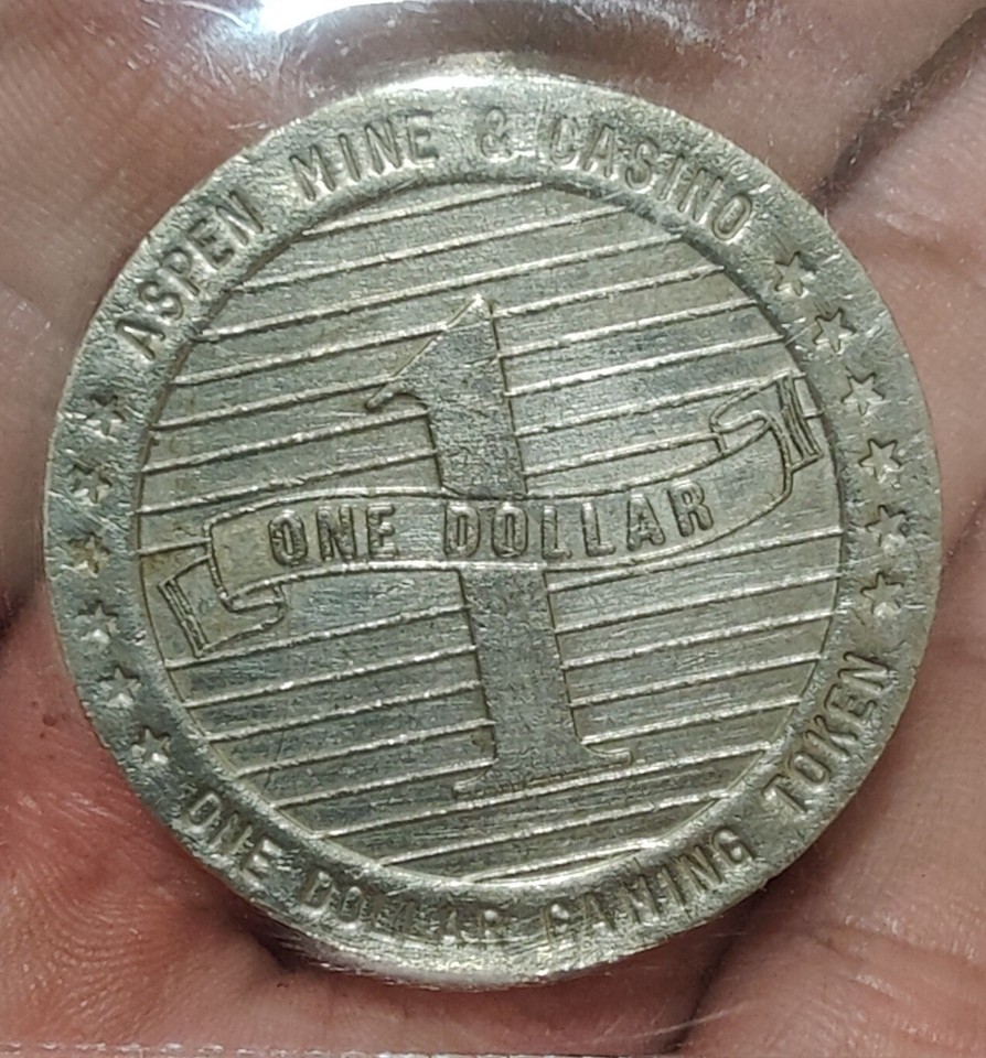 ASPEN MINE & CASINO $1.00 TOKEN OB CLOSED CRIPPLE CREEK, COLORADO RARE ...