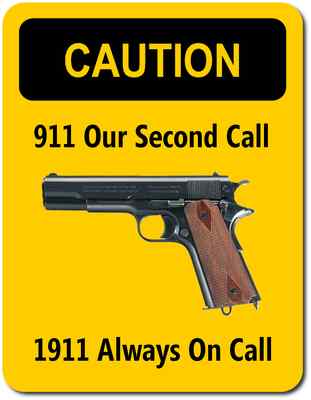 Caution - We Don't Call 911 (For Gun Safe/Man Cave Large Magnetic Sign ...