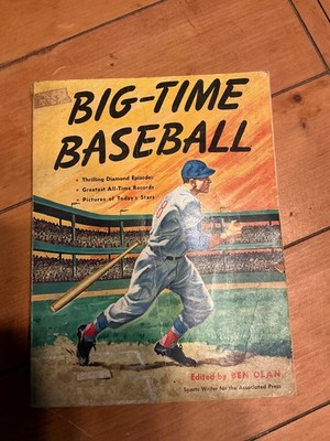 1961 Big-Time Baseball Book by Ben Olan 192 Pages W/Ruth + Cobb ...