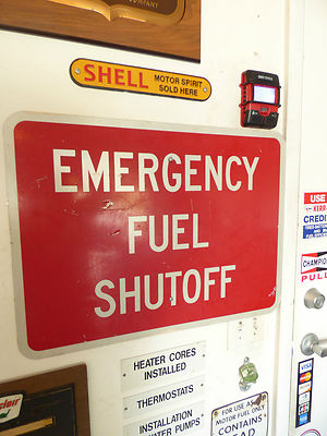 Gas Oil Service Filling Station Emergency Fuel Shutoff Metal Sign 18 ...