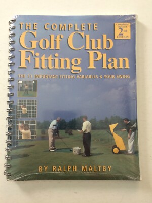 The Complete Golf Club Fitting Plan 11 Most Important Variables Ralph ...