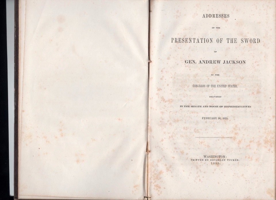 Addresses on the 1855 Presentation of the Sword Andrew Jackson Antique ...