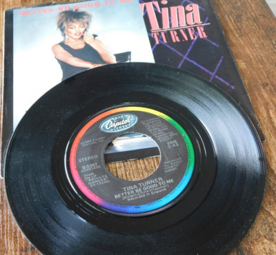 TINA TURNER BETTER BE GOOD TO ME / WHEN I WAS YOUNG 45 RPM RECORD & PS ...