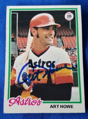 Art Howe Autograph Signed 1978 Topps #13 Baseball Card Houston Astros ...
