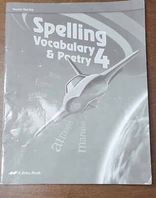 Abeka Spelling, Vocabulary, and Poetry 4 Teacher Test Key | eBay