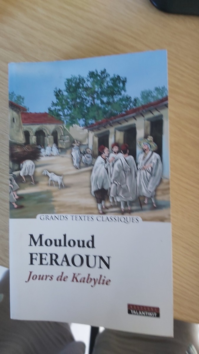 Mouloud Feraoun Quotes Journal, 1955 1962: Reflections On The