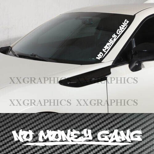No Money Gang 22" Decal Sticker Windshield JDM Euro KDM Low Lowered ...
