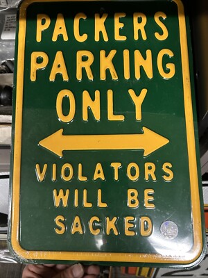 Vintage Metal Steel Sign Green Bay PACKERS PARKING ONLY VIOLATORS WILL ...