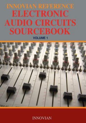 Innovian Reference Electronic Audio Circuits Sourcebook by Innovian ...