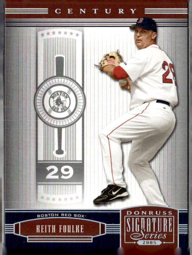 2005 Donruss Signature Series - Century Silver #25 Keith Foulke /75 for ...