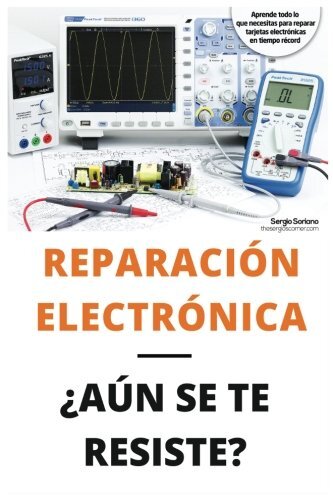 ReparaciA3n electrA3nica AAAon se te resiste? - El libro: El libro para ...