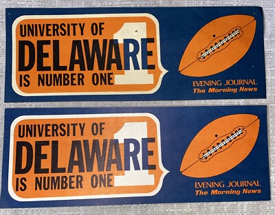 2 Delaware University of Delaware Is #1 Bumper Stickers/Decals 15”x 3-3 ...