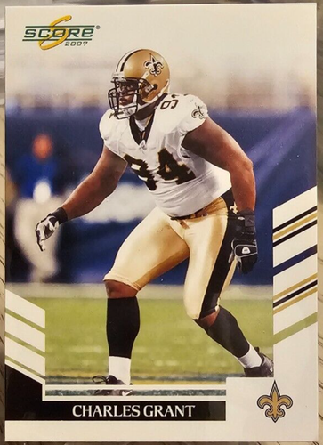 2007 Score Charles Grant #93 New Orleans Saints | eBay