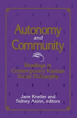 Suny Series in Social and Political Thought Ser.: Autonomy and ...