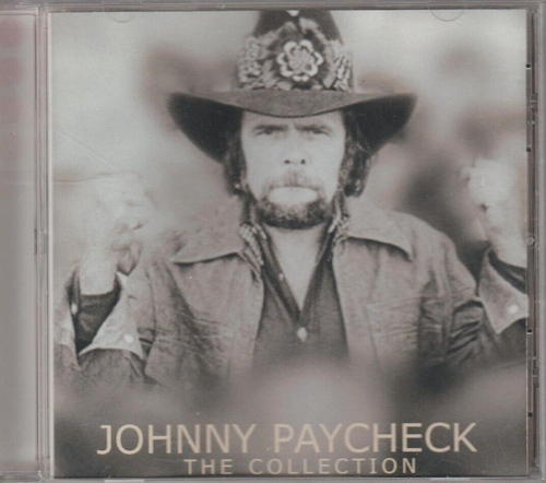 Johnny Paycheck - The Collection ( CD 2003) 56775289928| eBay