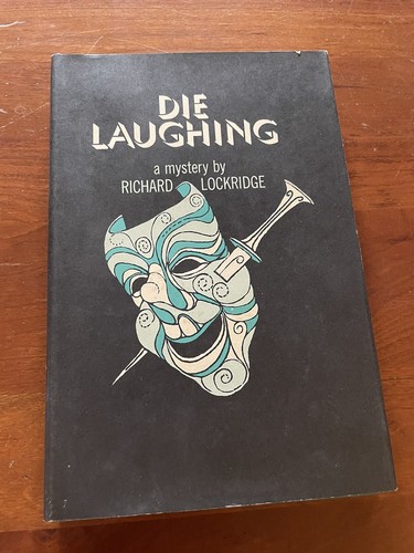 Die Laughing A Mystery by Richard Lockridge Hardcover Dust Jacket 1969 ...