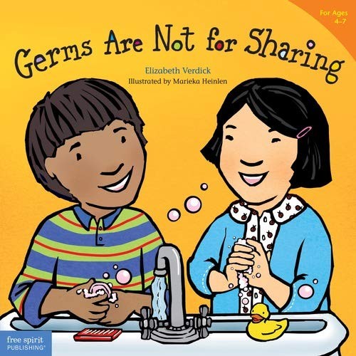 Germs Are Not for Sharing (Ages 4-7) (Best Behavior Series) by Verdick ...