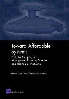 Toward Affordable Systems : Portfolio Analysis and Management for Army ...