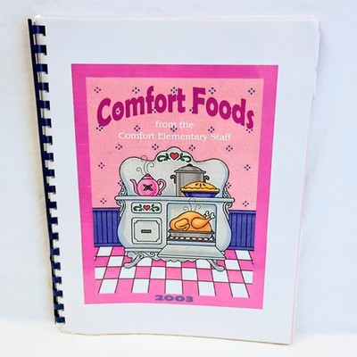 2003 Comfort Foods From The Comfort Elementary Staff Comfort Texas ...