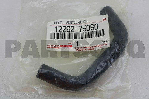 1226275060 Genuine Toyota HOSE, VENTILATION 12262-75060 | eBay