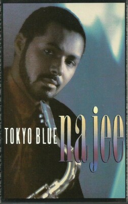 Najee - Tokyo Blue (Cassette, 1990) | eBay