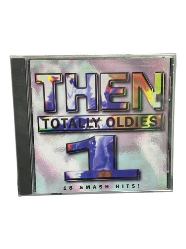 Then: Totally Oldies, Vol. 1 by Various Artists (CD, Mar-2001) Brand ...